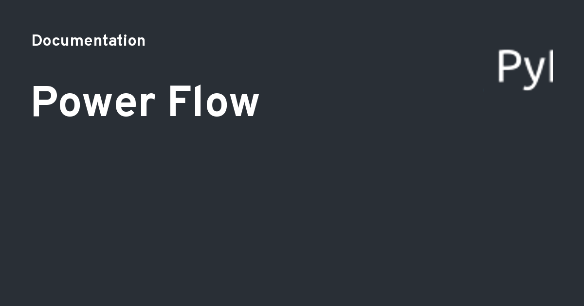 Power Flow - Documentation