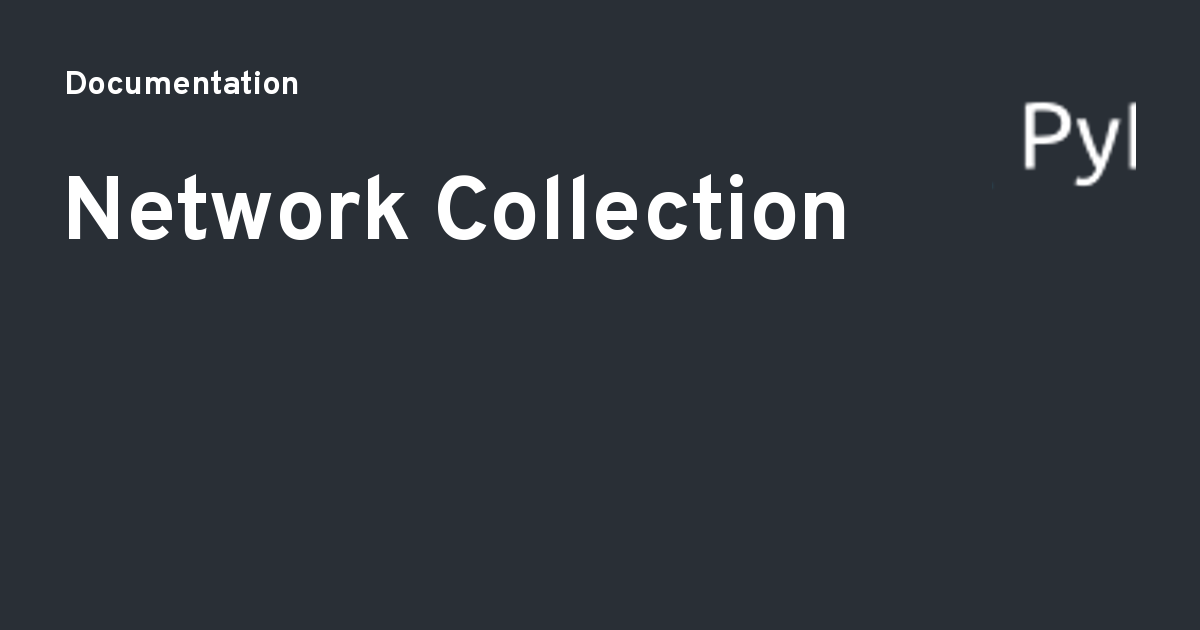 Network Collection - Documentation