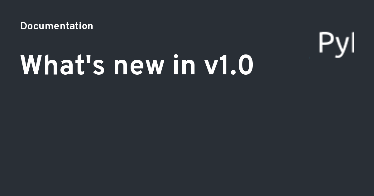 What's new in v1.0 - Documentation