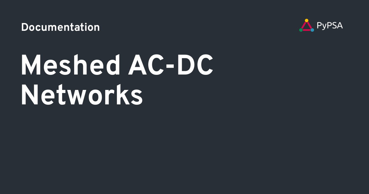 Meshed AC-DC Networks - Documentation